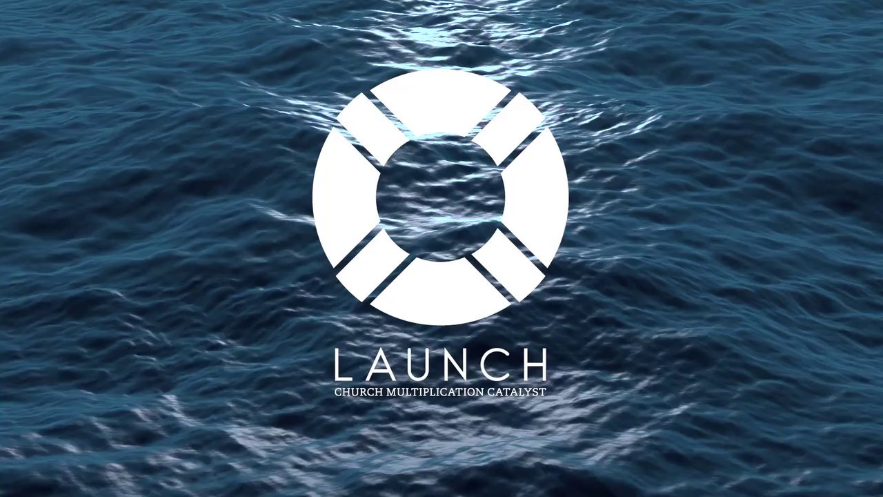 Announcing LAUNCH - a catalyst for planting churches and growing ... Announcing LAUNCH - a catalyst for planting churches and growing ...
